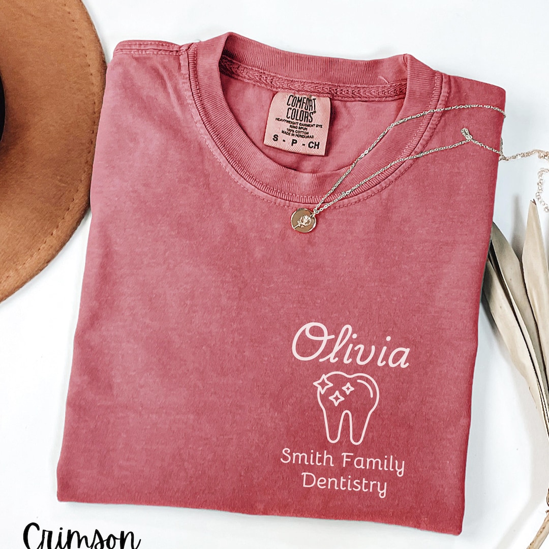 Personalized Dental Office Shirts for Dental Office Comfort Colors ...