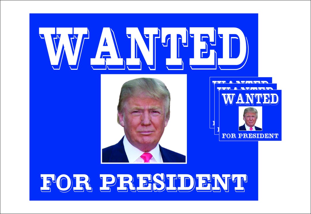 Wanted TRUMP for President Yard Sign - Etsy