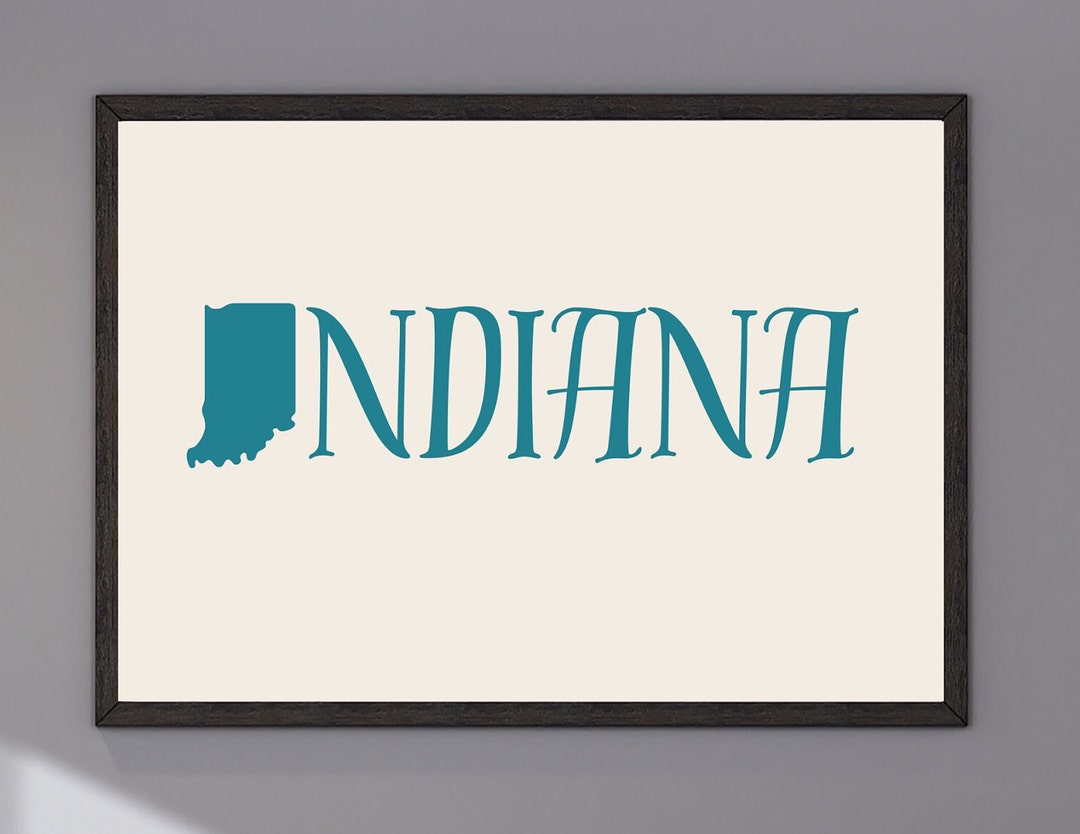 Indiana Text Printable Wall Art for Housewarming Gift Home Decor ...