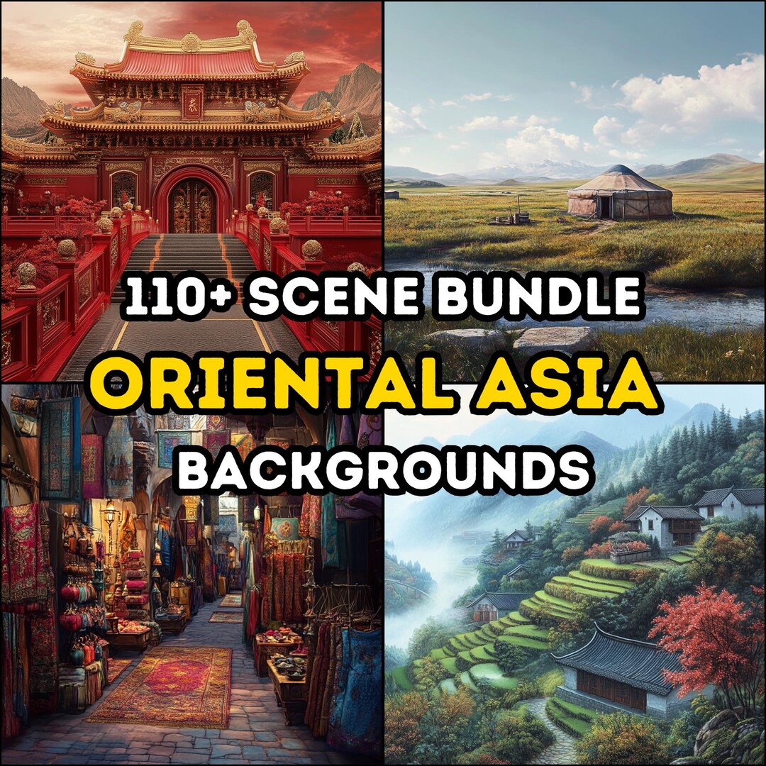 110+ Oriental Asia Backgrounds & Scenes Bundle, Digital Art, Historical ...