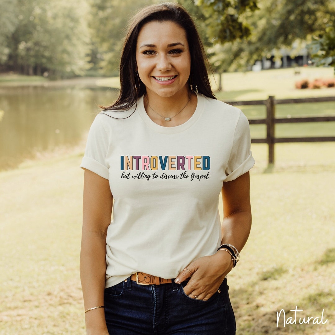 Introvert Gospel Tshirt Christian T-shirt Introverted but Willing to ...
