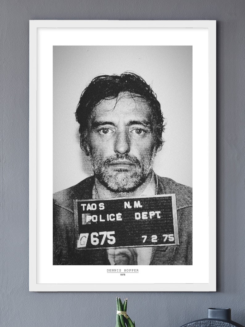 Dennis Hopper Poster, Mugshot, Celebrity Mugshot, Famous People, Wall ...