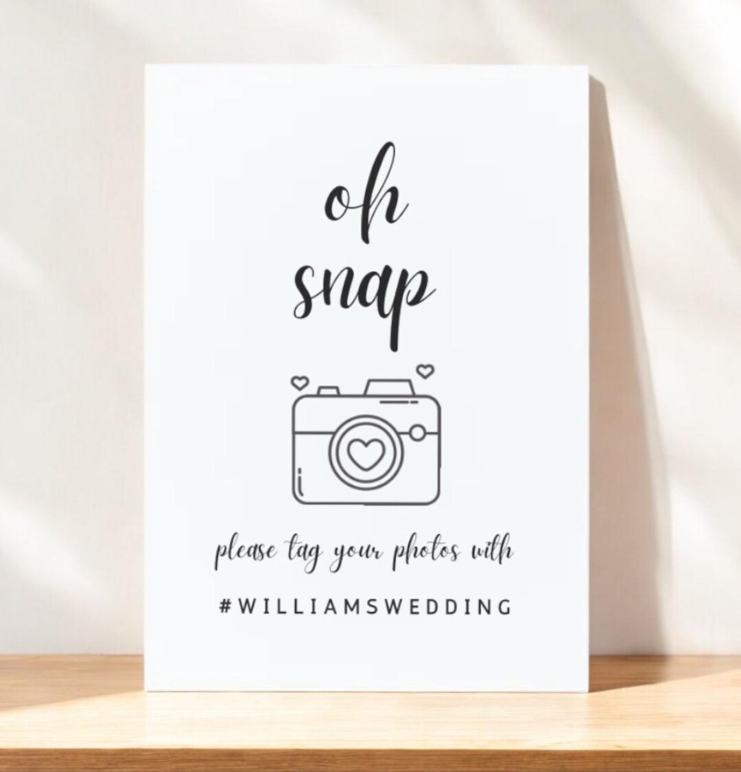 Oh Snap Wedding Sign – Editable Hashtag Sign Template - Etsy