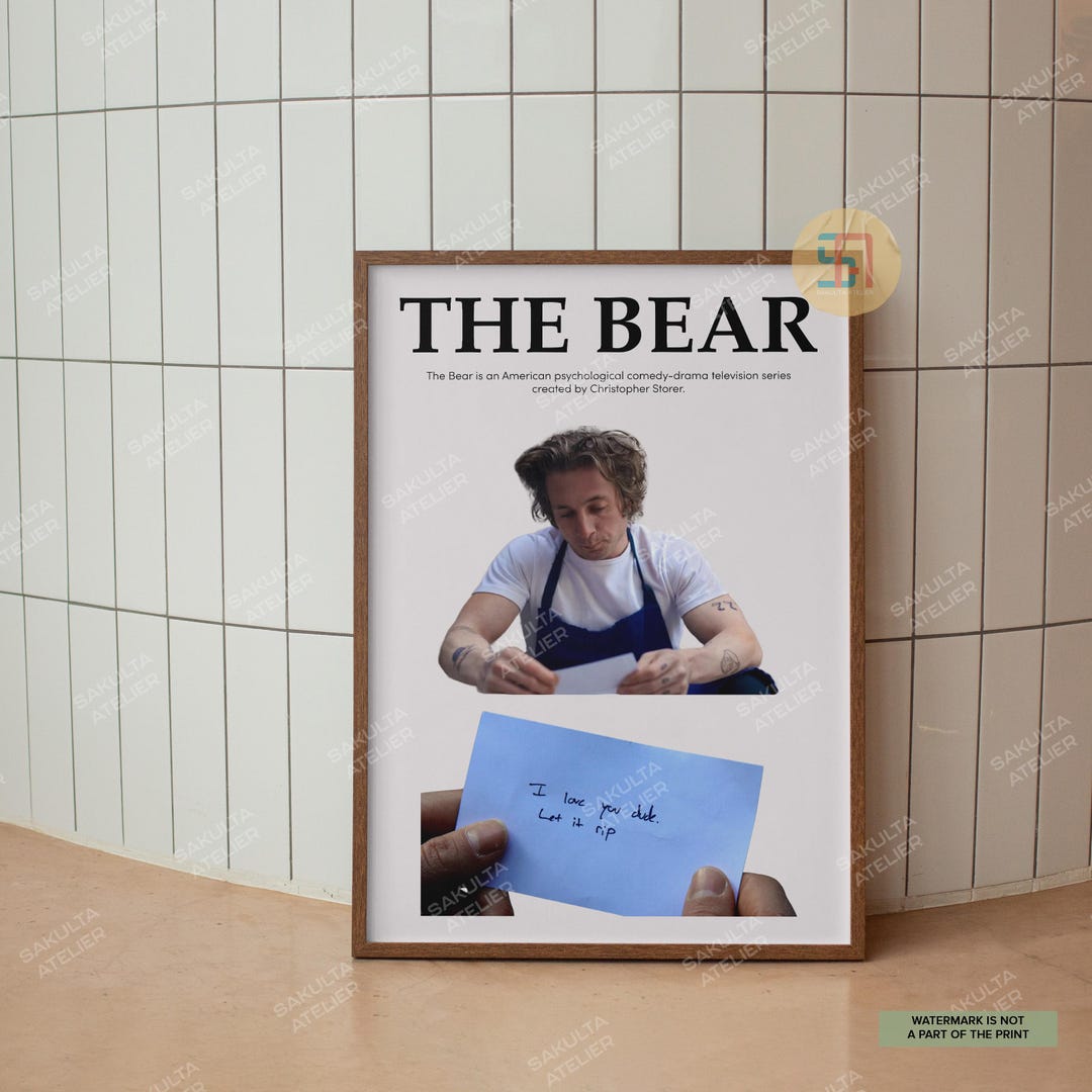 The Bear Tv Show Poster / I Love You Dude / Let It Rip / Tv Show ...