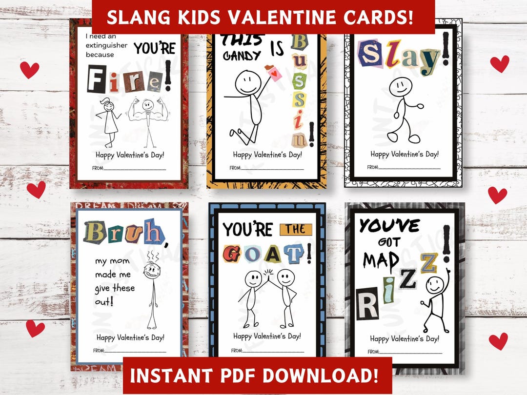 Slang Kids Valentine's Day Cards, Funny Printable Classroom Valentines ...