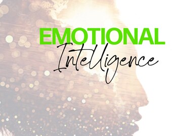 Emotional Intelligence 101 Guide, Develop Emotional Intelligence and Become Elevated, Gain ...