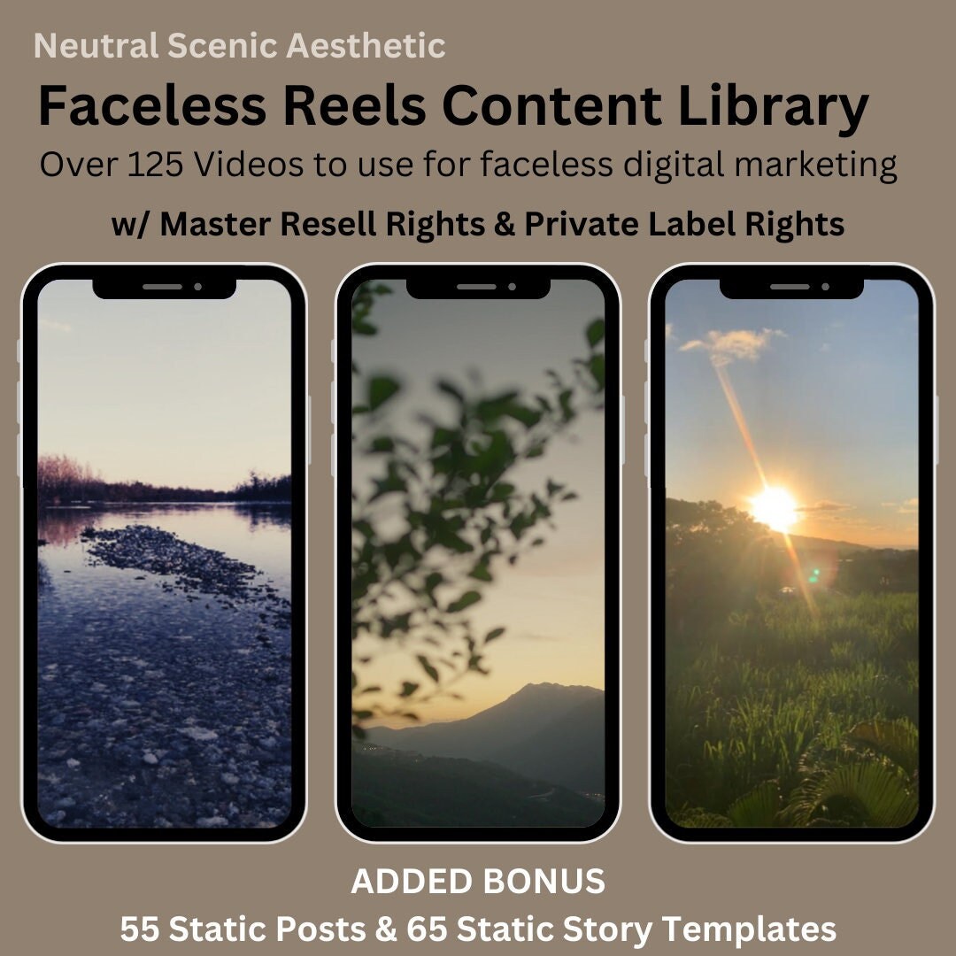Faceless Reels Library With Neutral Scenic Aesthetics W/ Master Resell ...