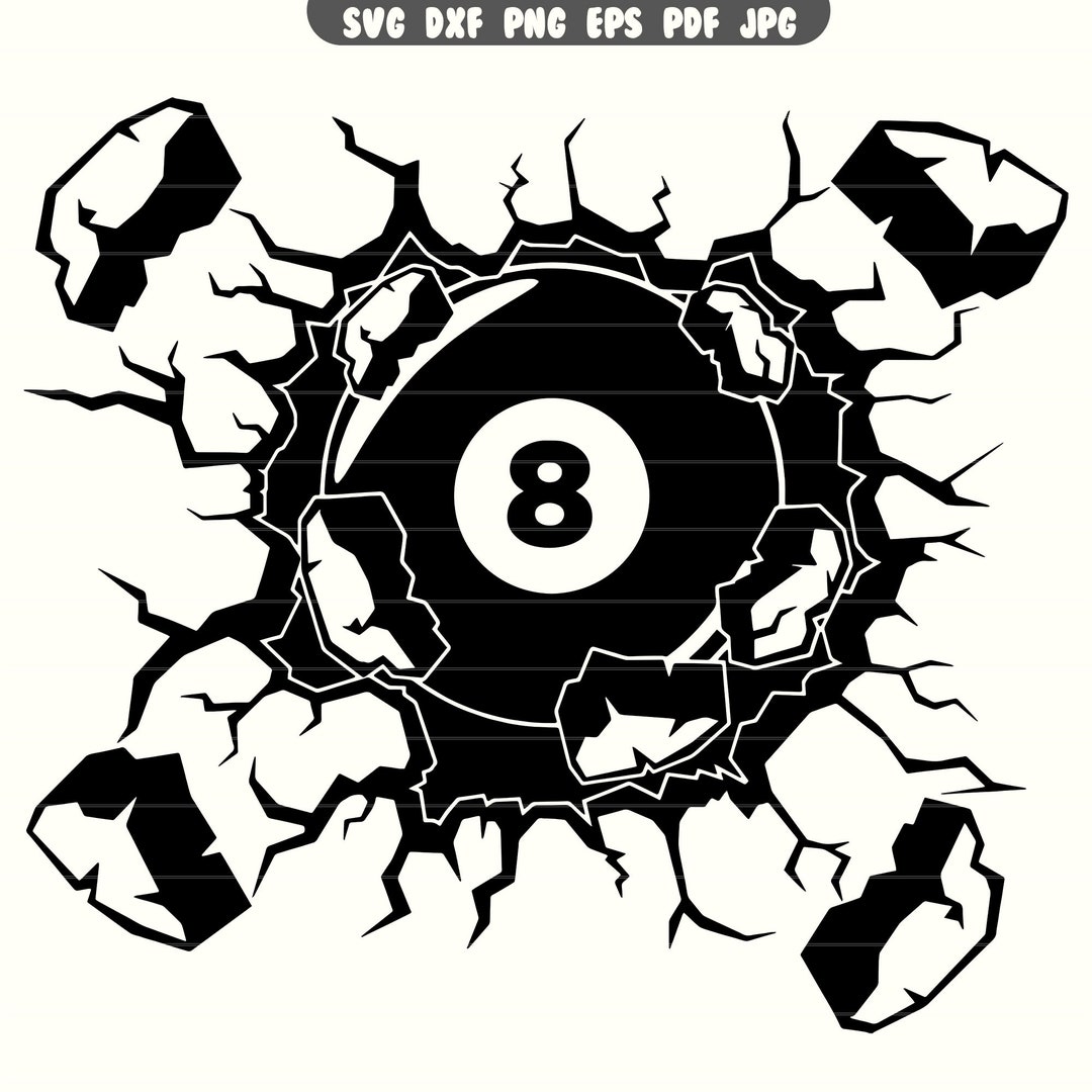 Billiard Ball SVG Impactful DXF Crashed Wall PNG Instant Download for ...