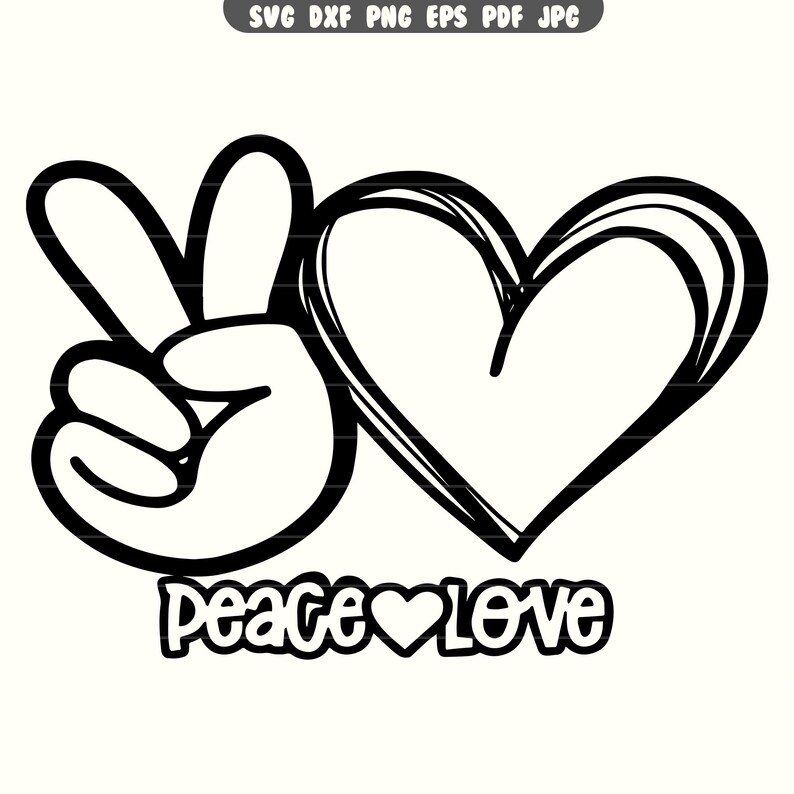 Peace Love SVG, Peace Love DXF, Peace Love PNG, Peace Love Cut File ...