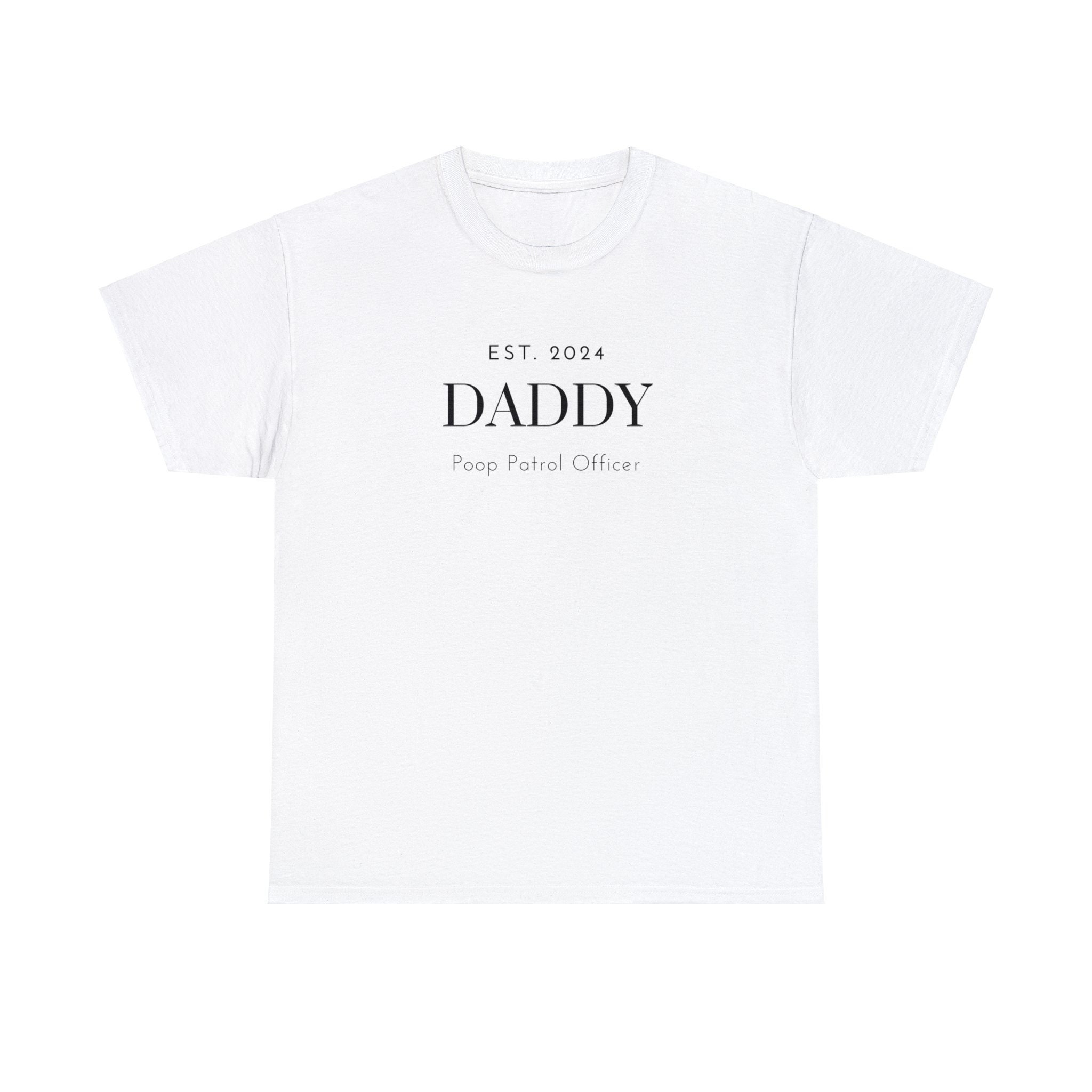 Established 2024 Daddy: Poop Patrol Officer T-shirt Short Sleeve - Etsy