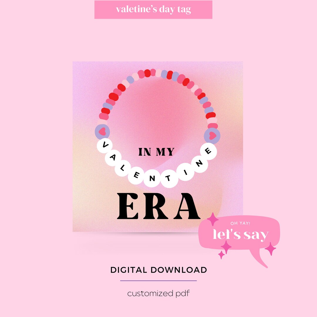 Printable Valentine Era Tag, in My Valentine Era Tag, Valentines Day ...