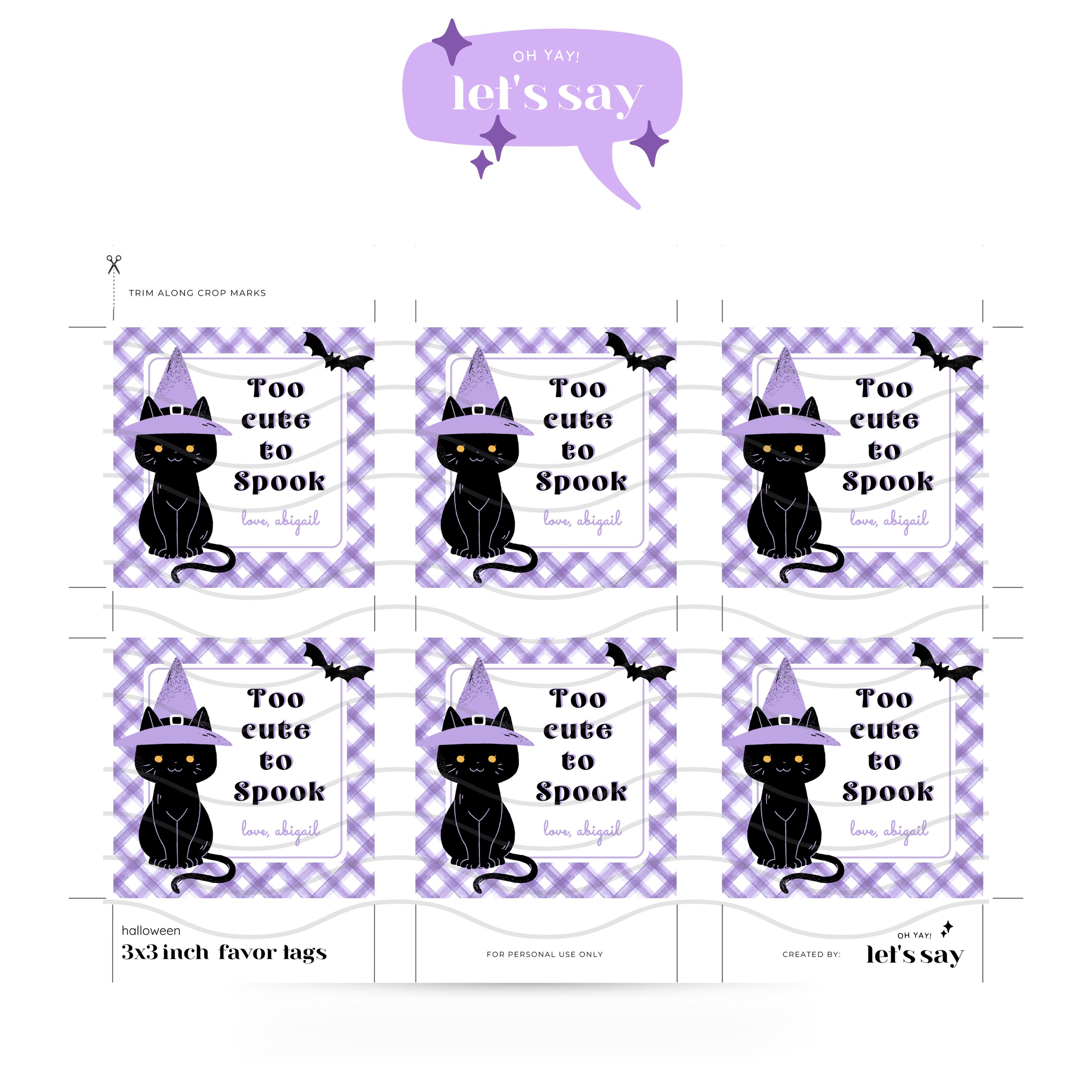 Printable Too Cute to Spook Halloween Favor Tag, Black Cat Halloween ...