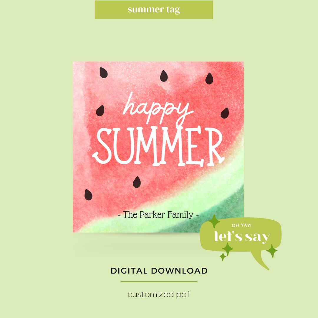 Printable Summer Watermelon End of School Class Favor Tag, Happy Summer ...