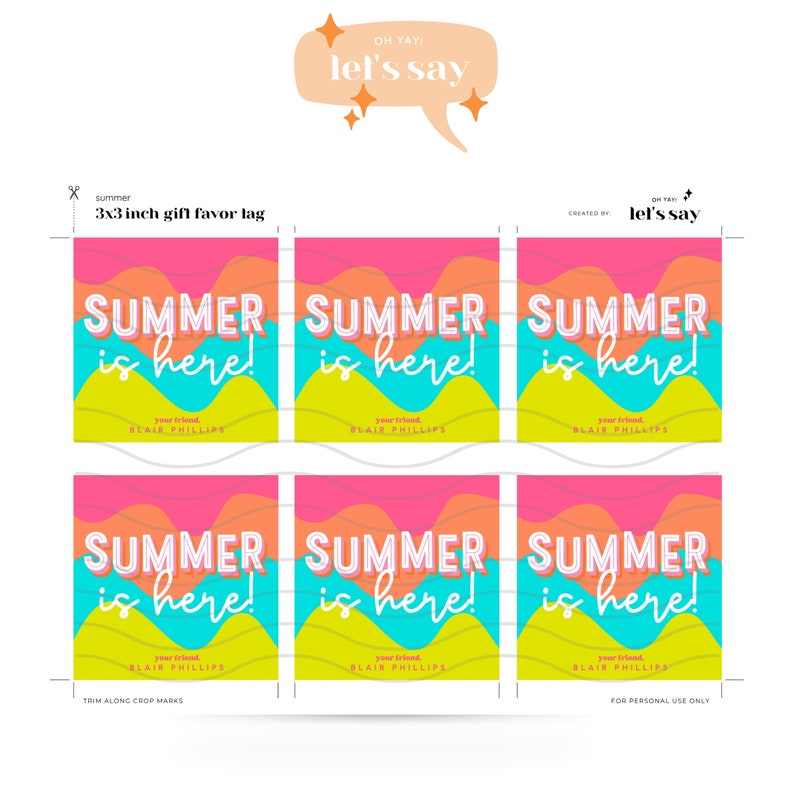 Printable End of School Class Favor Tag, Colorful Summer is Here Gift ...