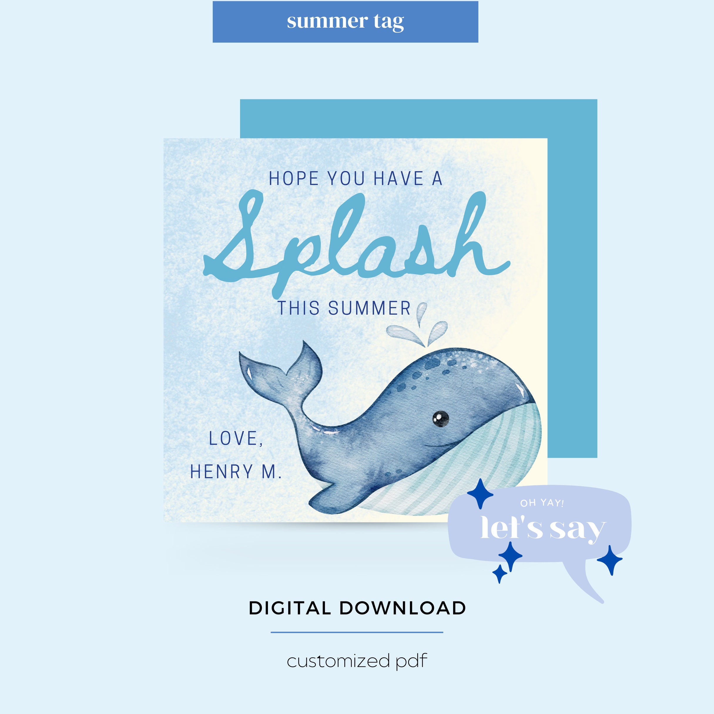 Printable Summer Whale End of School Class Favor Tag, Summer Splash ...