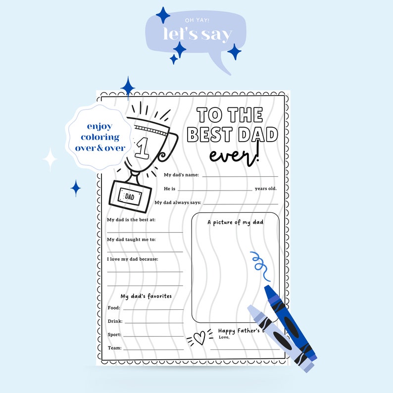 Printable Happy Father's Day Coloring Page, Best Dad Ever Questionnaire ...