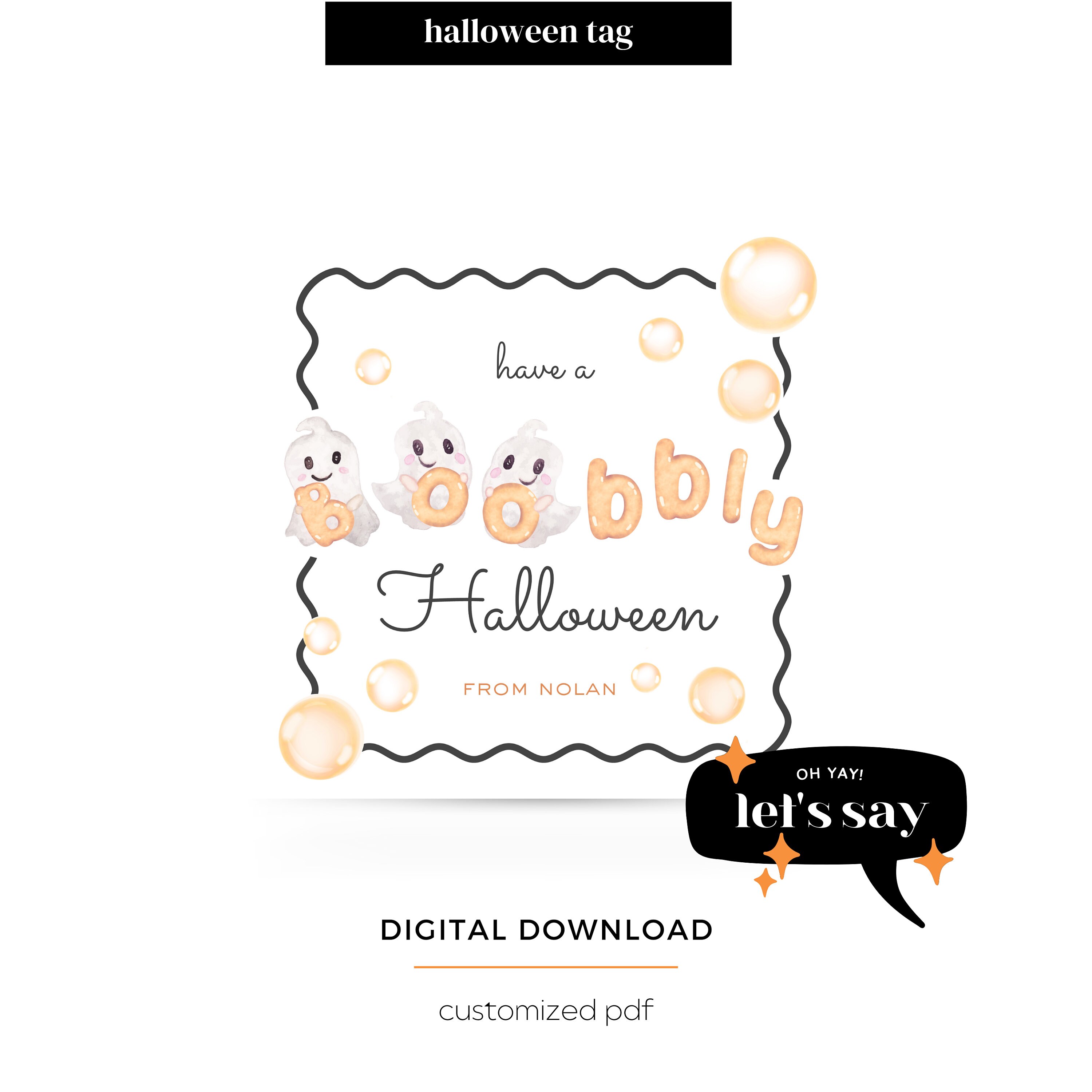 Printable Have a Boobly Halloween Favor Tag, Ghost Gift Tag for Bubbles ...