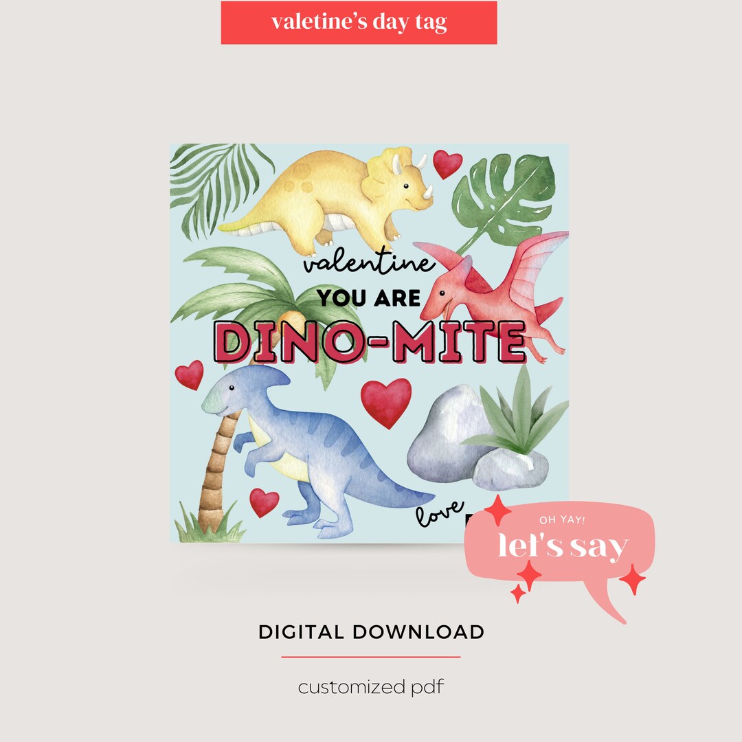 Printable Valentine Dino-mite Favor Tag, Valentines Day Dinosaur Gift ...