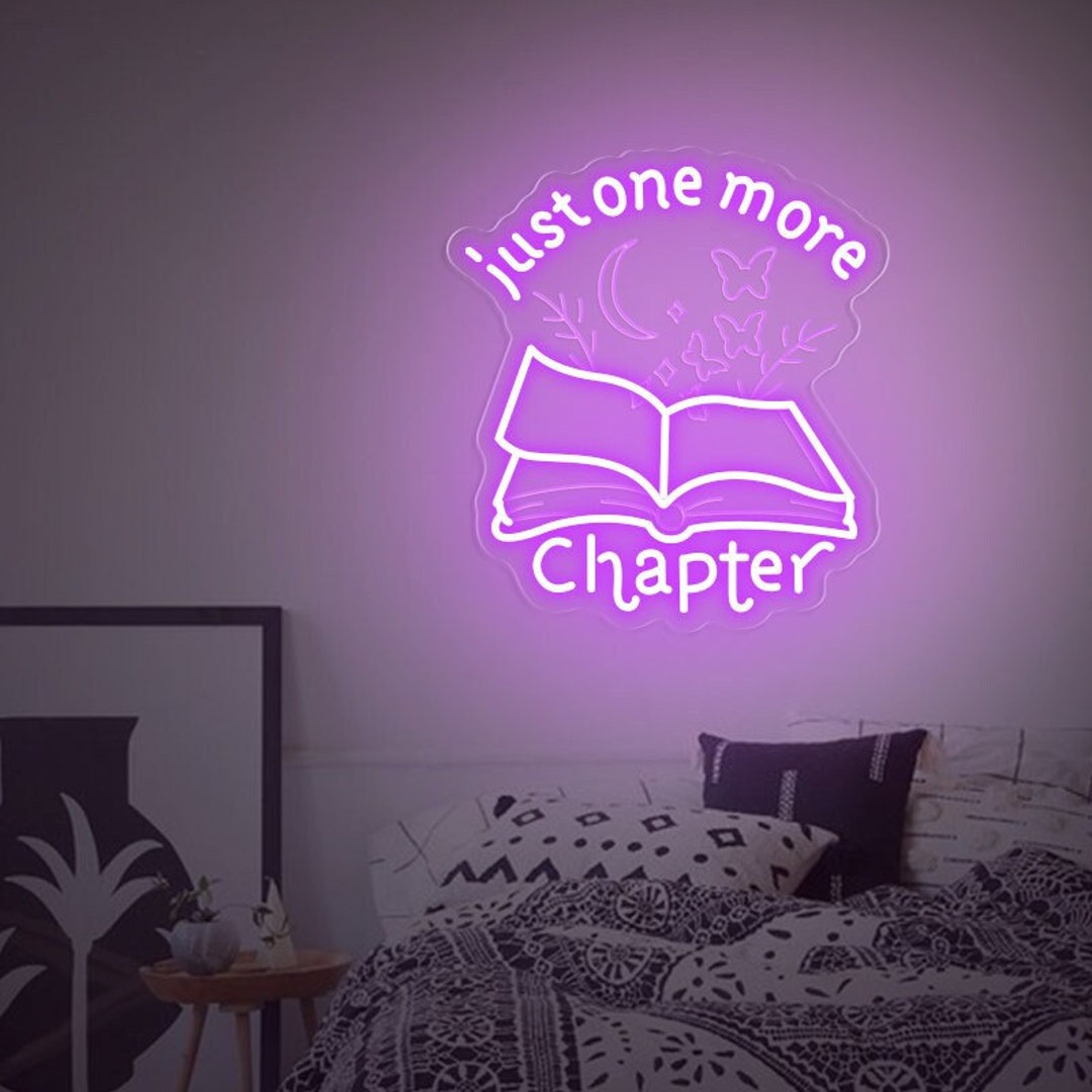 Just One More Chapter Neon Sign,handmade Book Decor,butterfly Gifts ...