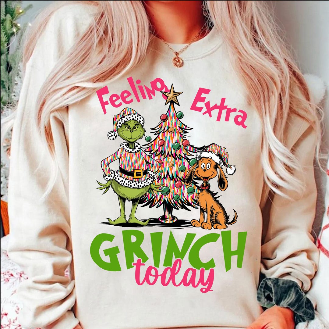 Feeling Extra Green Today Png, Christmas Png, Green Monster Xmas Png ...