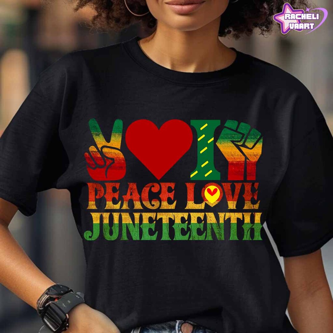 Peace Love Juneteenth Png, Juneteenth Png, Since 1865 Png, Black ...