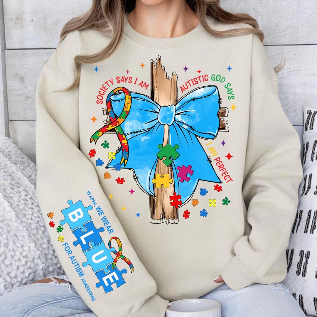 Society Says I Am Autistic God Says I Am Perfect Png, Autism Coquette ...