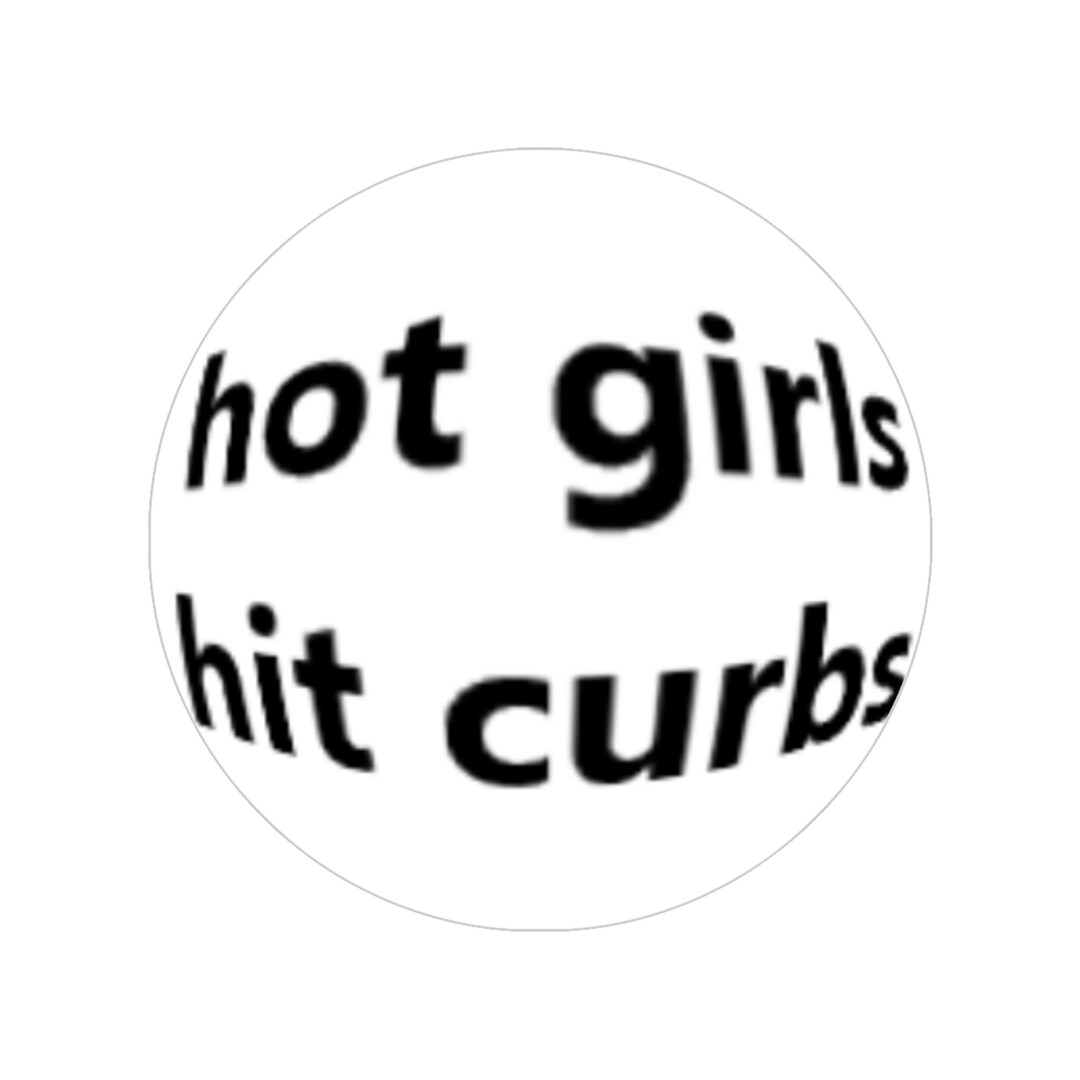 Hot Girls Hit Curbs Round Gas Tank Stciker Fisheye Pfp TRANSPARENT - Etsy