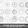 Clock Face SVG Bundle, Clock Svg, Clock Face Clipart Bundle Cut Files ...