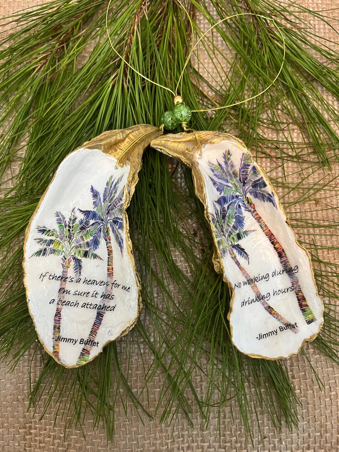 Jimmy Buffet Inspired Decoupaged Oyster Shell Ornaments Which Makes the ...