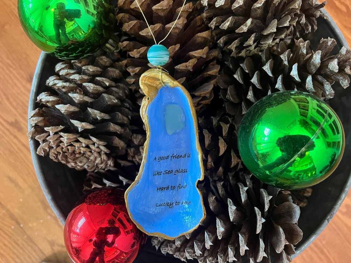 Oyster Shell Ornament With Sea Glass and Quote 'A Good Friend is Like ...