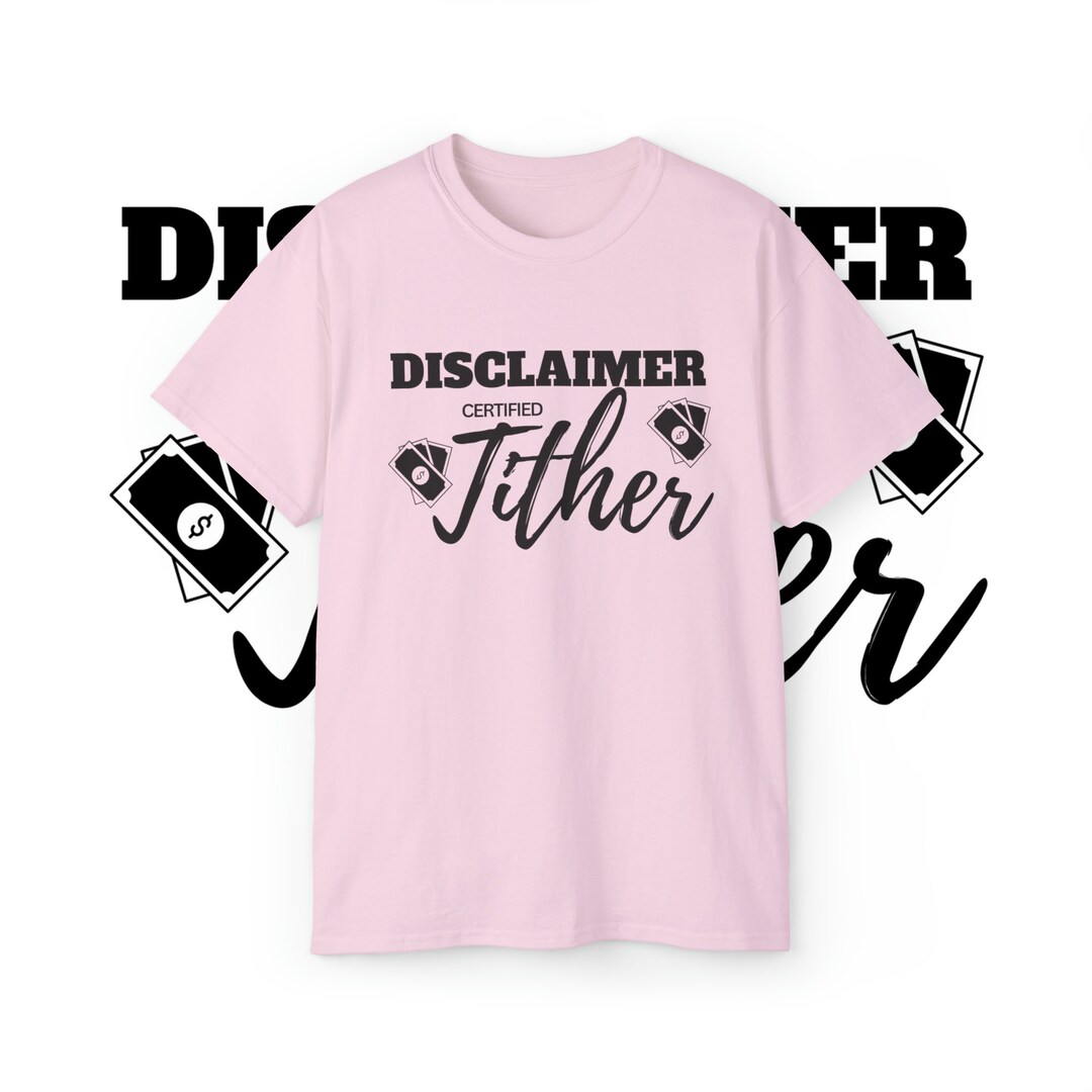 Tither DISCLAIMER: Certified Tither, A Reminder of Your Financial ...