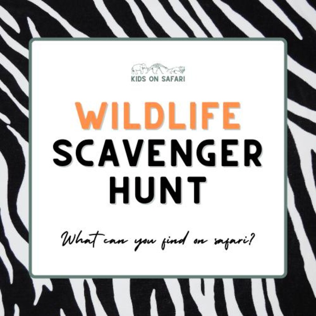 Wildlife Scavenger Hunt - Printable African Animal Scavenger Hunt for ...