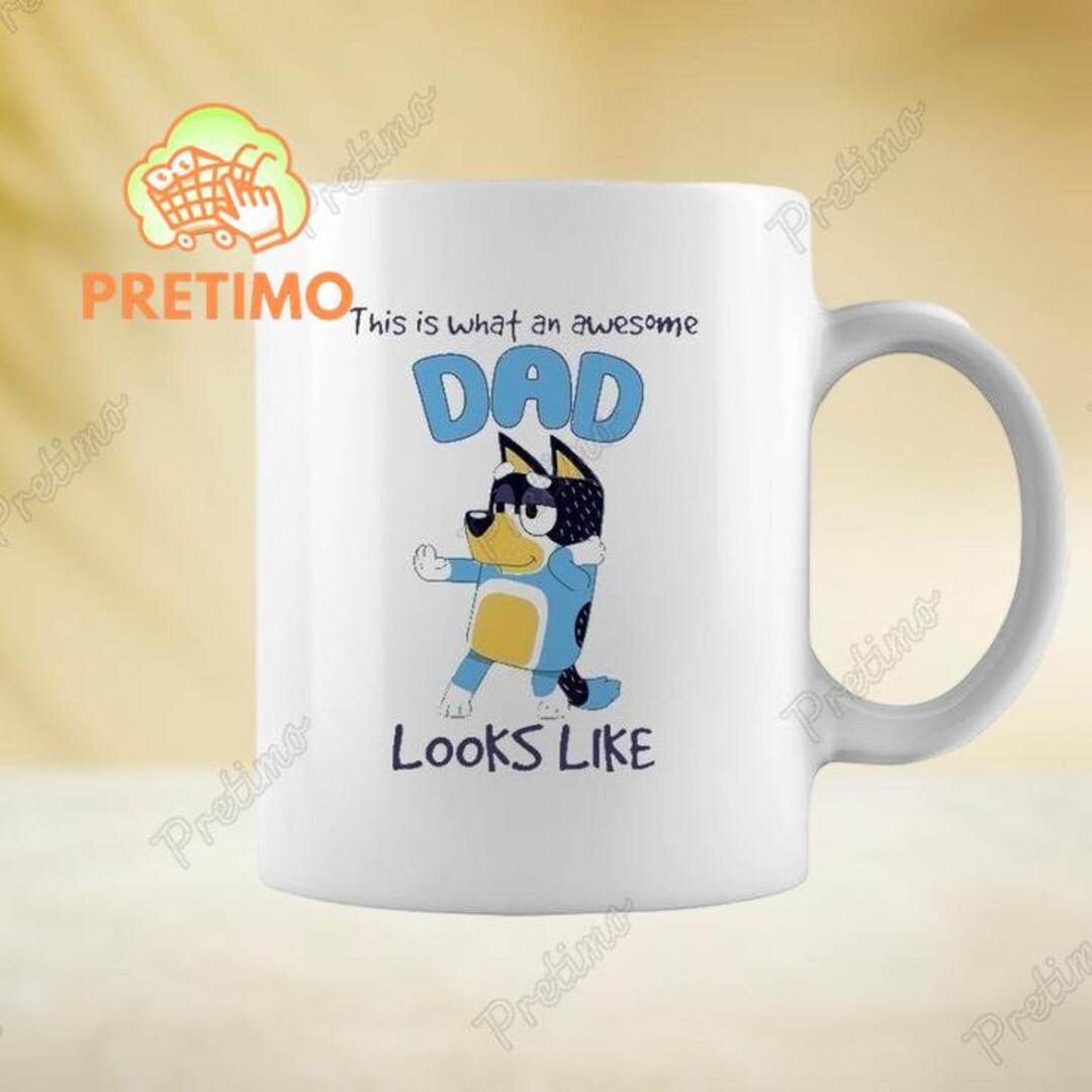 Bluey Dad Mug, Bluey Mug, Bluey Coffee Mug, Bluey Tea Mug, Bandit Mug ...