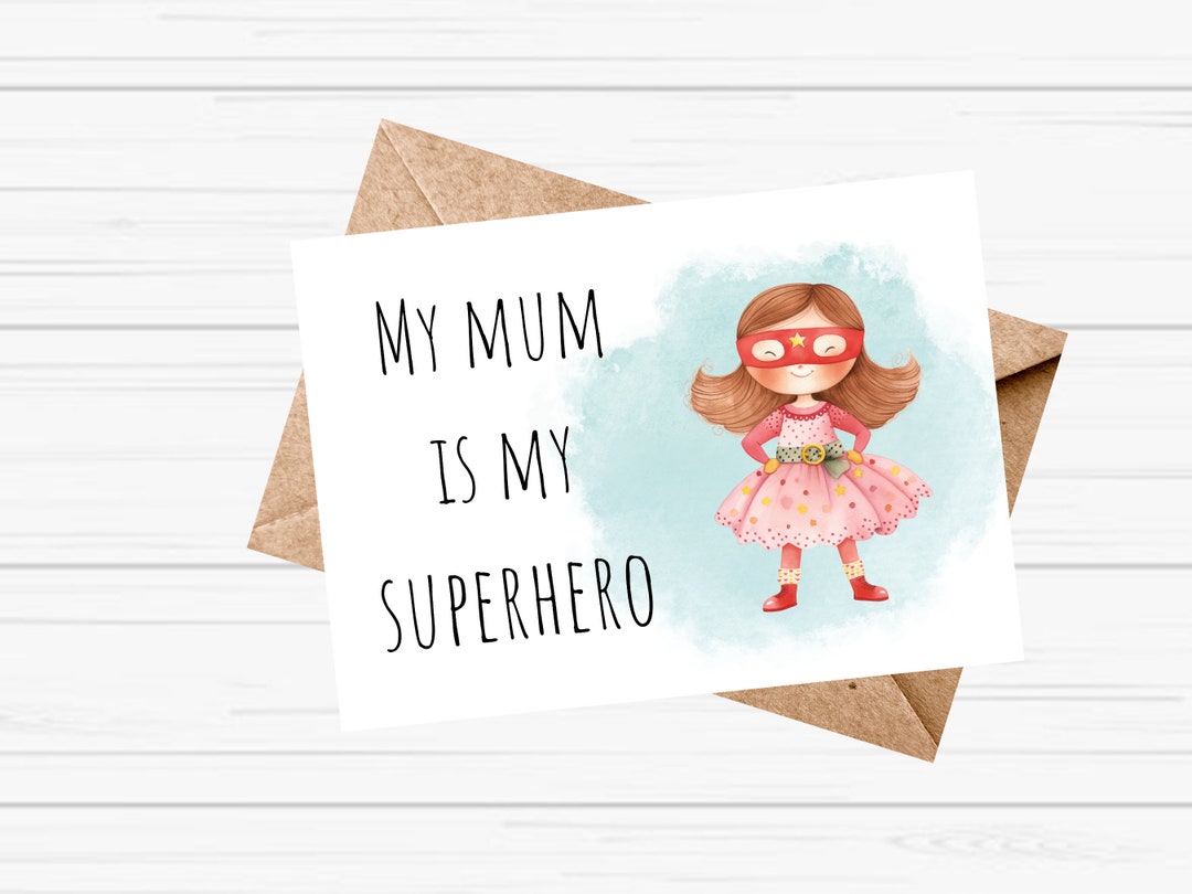 Digital Card Mother's Day, My Mum is My Superhero, Mother's Day ...