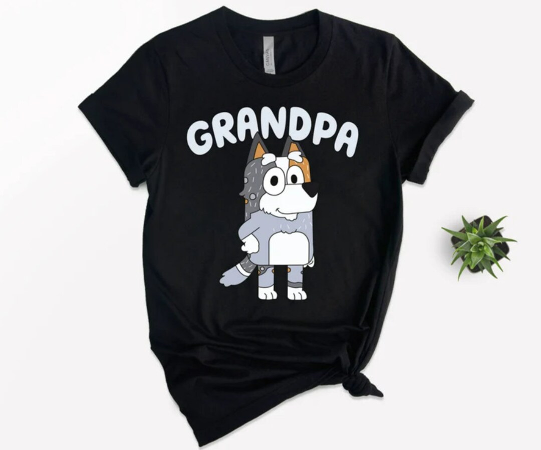 Bluey Grandpa, Grandpa Shirt, Bluey Shirt, Bluey Family Shirt, Bluey ...