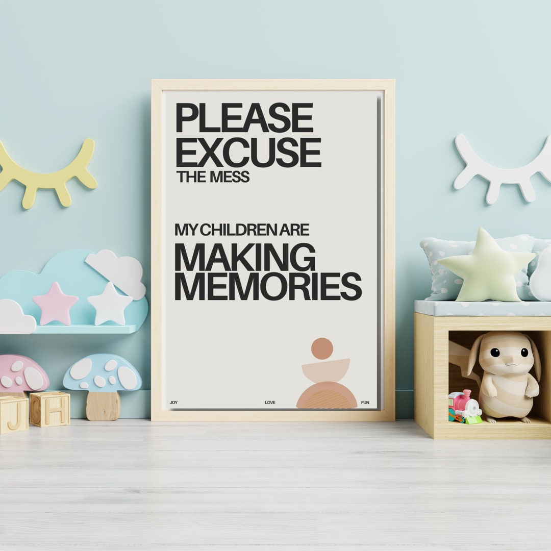 Excuse the Mess Childhood Digital Sign, Aesthetic Minimalist Boho Wall ...