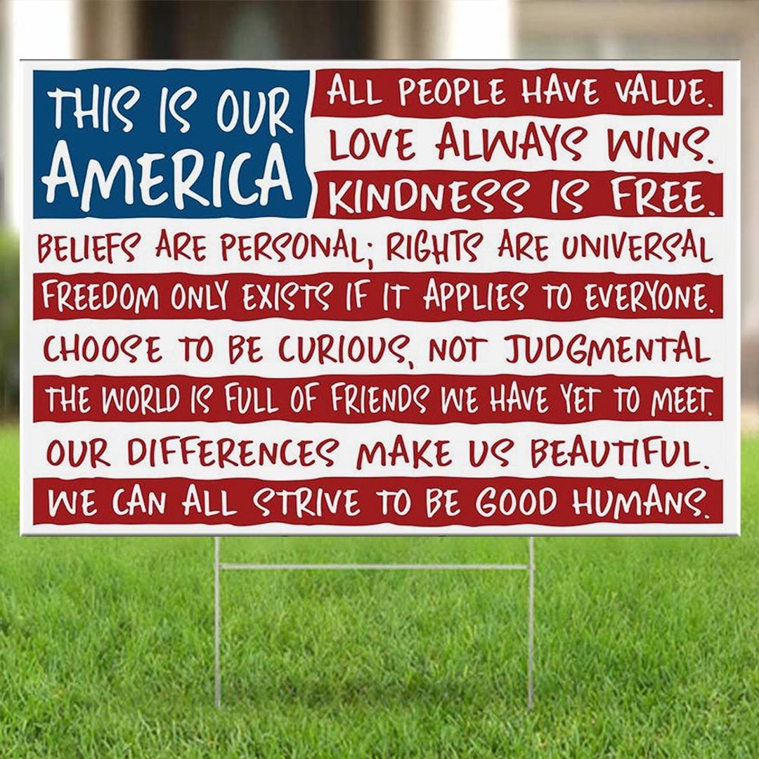 This is Our America All People Have Value Yard Sign, Human Rights Yard ...
