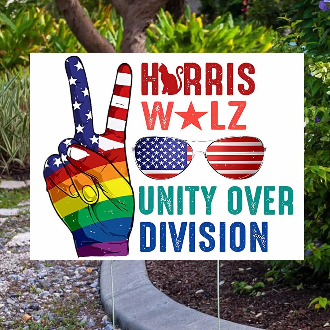 Lgbt Harris Walz Unity Over Division Yard Sign, Harris for President ...