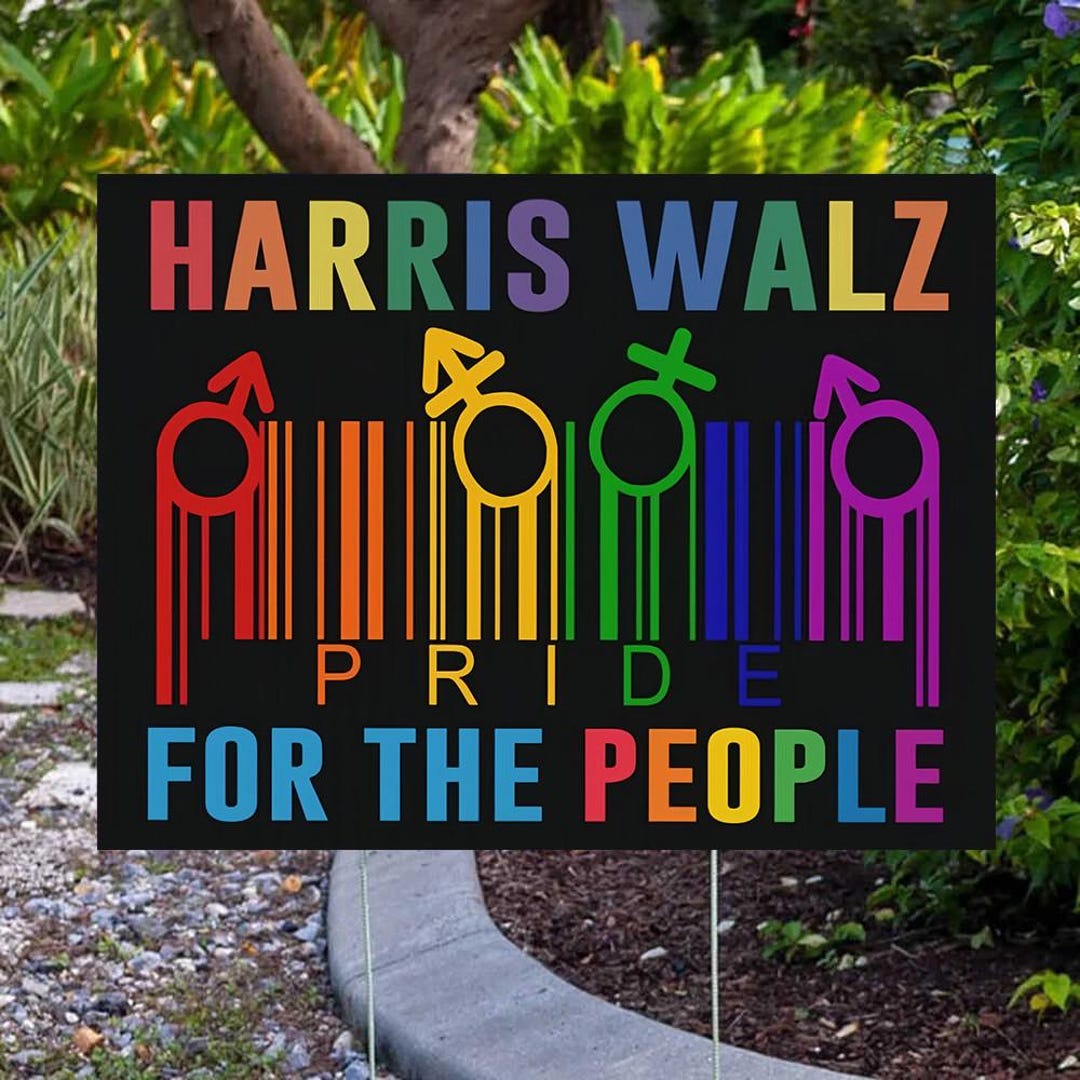 Lgbt Harris Walz 2024 Yard Sign, Harris Walz for the People Lawn Sign ...