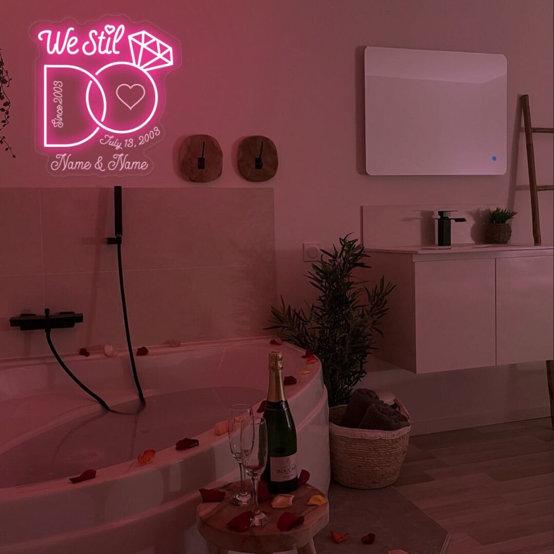Custom We Still Do Neon Sign, Name and Est. Sign, Wedding Ring Led Sign ...