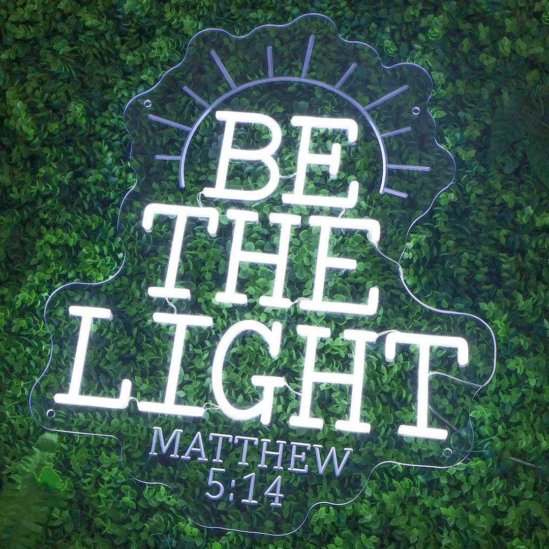 Be the Light Neon Sign| Sun Neon Sign| Bible Verse LED Decor | Gift for ...