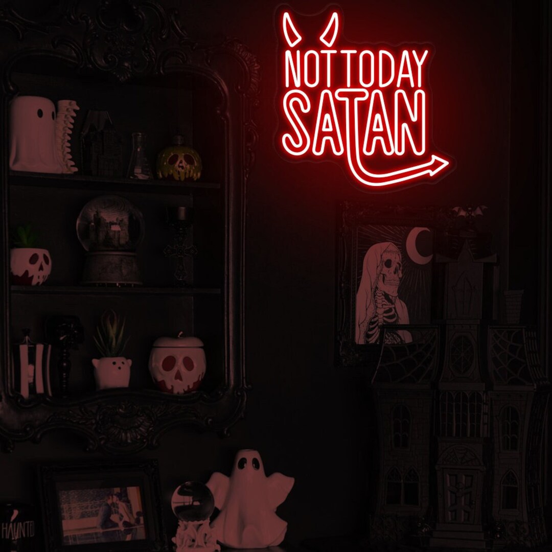 Not Today Satan Neon Sign: Goth Room Decor - Etsy
