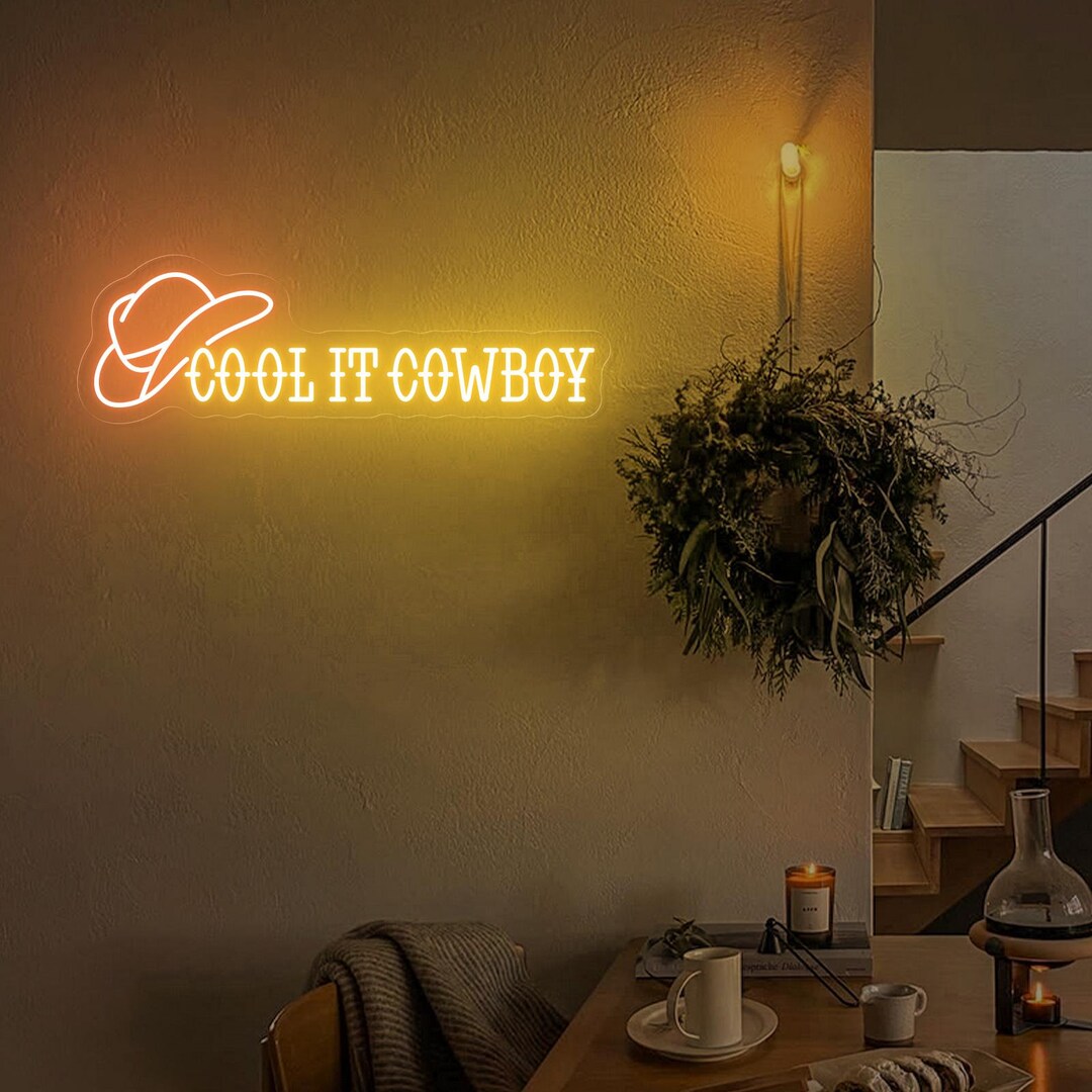 Cool It Cowboy Neon Sign| Country Western Cowboy Sign| Cowboy Room ...