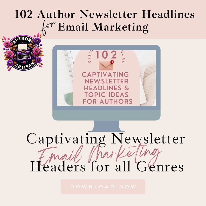 102 Engaging Newsletter Marketing Headlines for Authors: Captivating ...