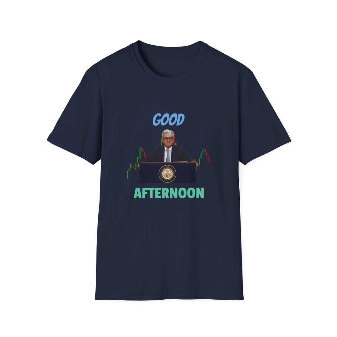 Jerome Powell Good Afternoon Unisex Softstyle T-shirt Funny Finance ...