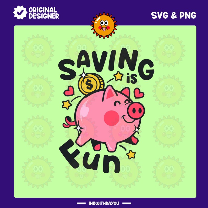Cute Financial Stickers Svg, Piggy Bank Png, Saving is Fun Printables ...