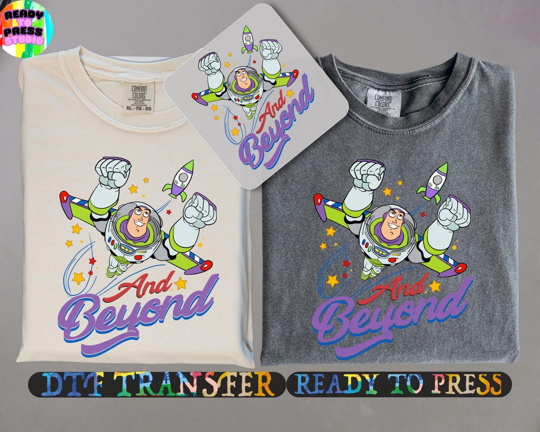 Toy Story and Beyond Dtf Transfer, Toy Story Buzz Lightyear Ready to ...