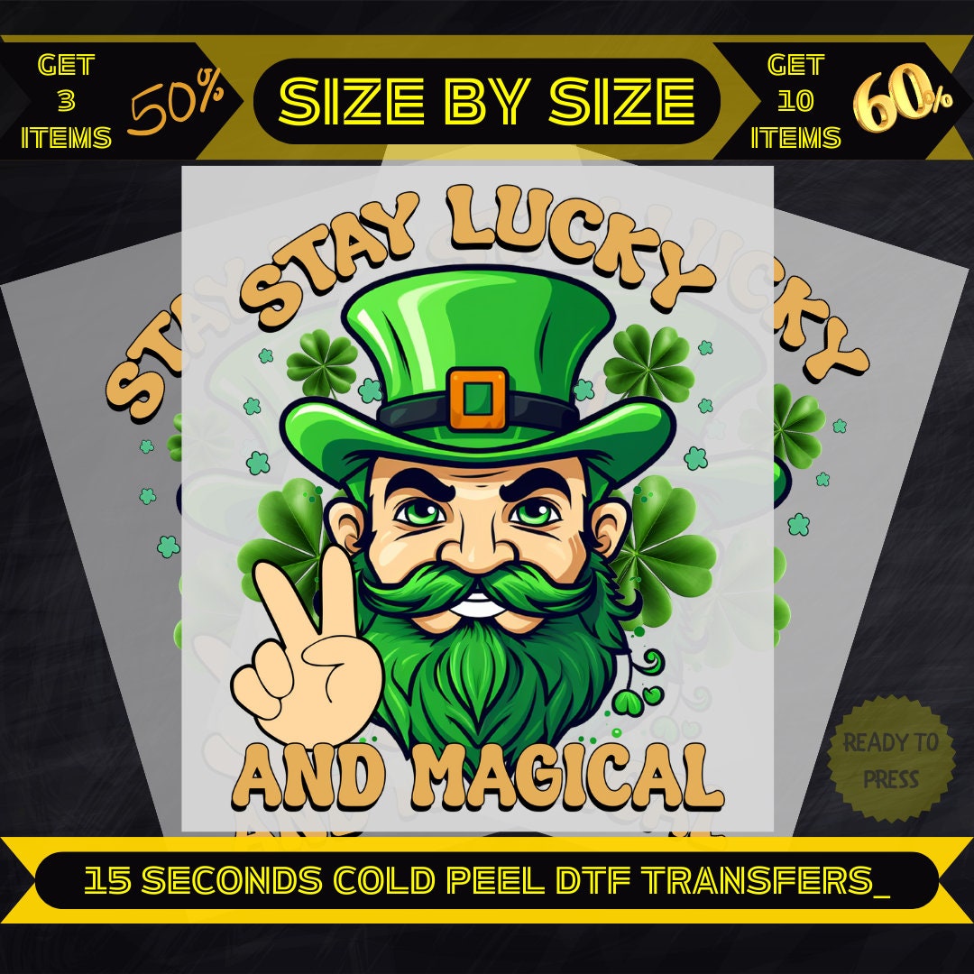Saint Patrick's Day Stay Lucky and Magical Ready to Press , Happy Go ...