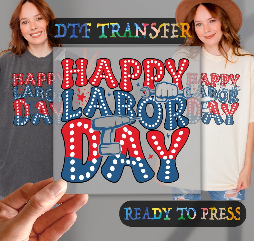 Happy Labor Day American Flag Inspired Dtf Transfer, Ready to Press ...