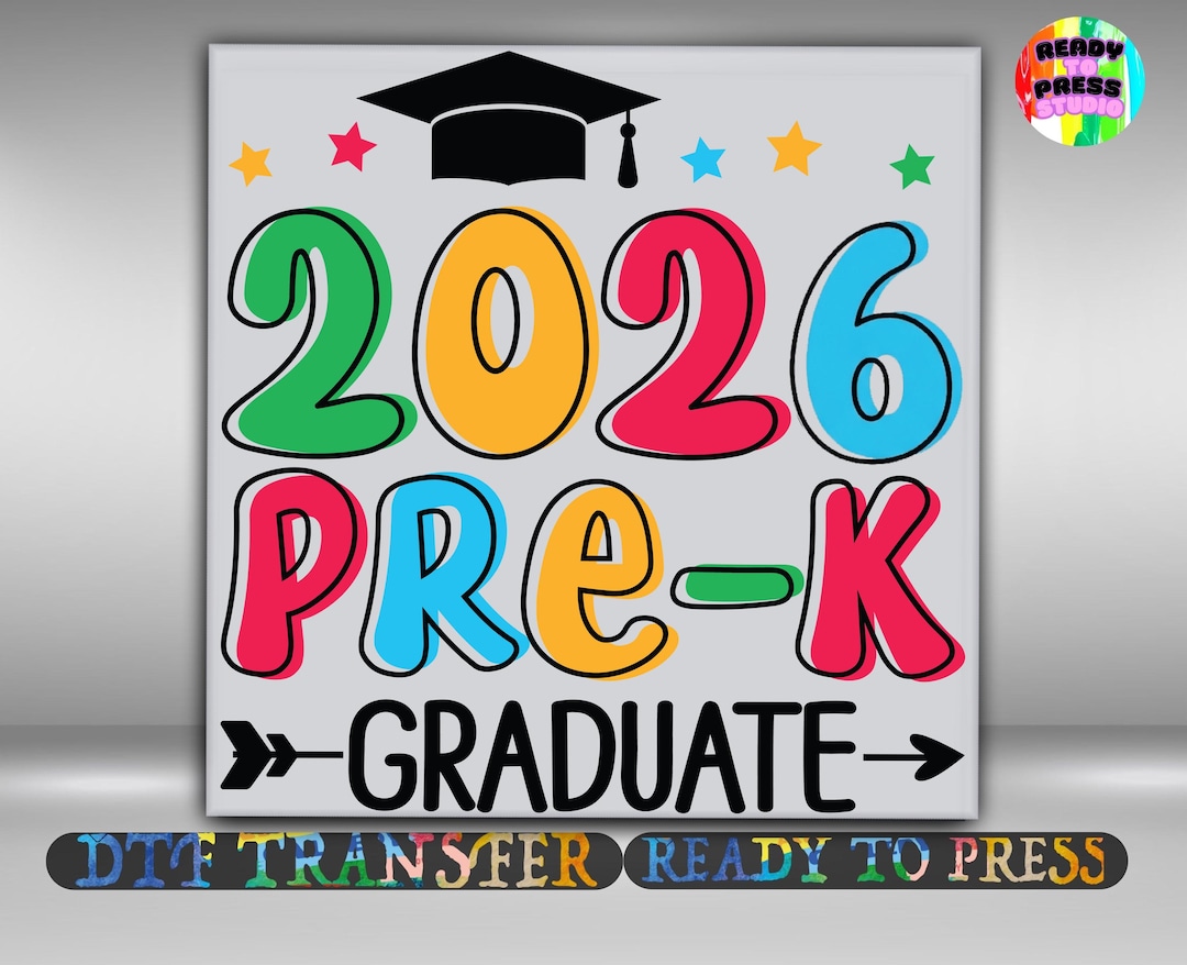 2026 Pre-k Graduate DTF Transfer, Bright, Fun Colors for Kids Iron on ...